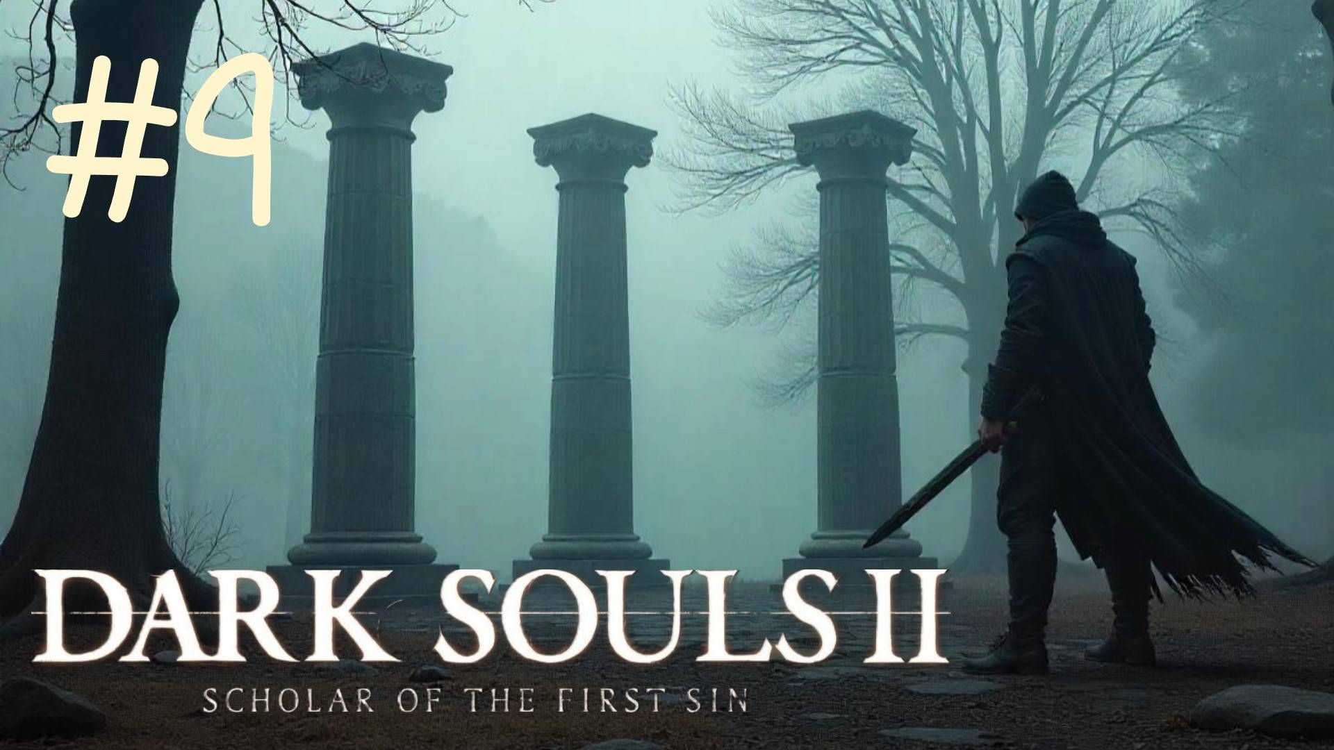 Dark Souls 2. Улучшенная графика. Прохождение  #9. Темнолесье