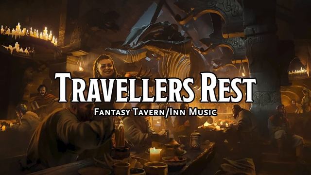 Travellers Rest D&D TTRPG Tavern Inn Music 1 Hour by Bardify