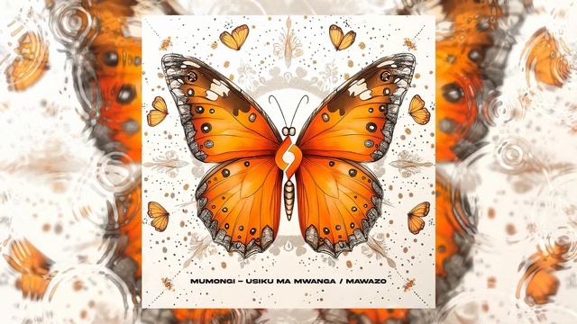 Mumongi - Mawazo [Journey of the Soul]