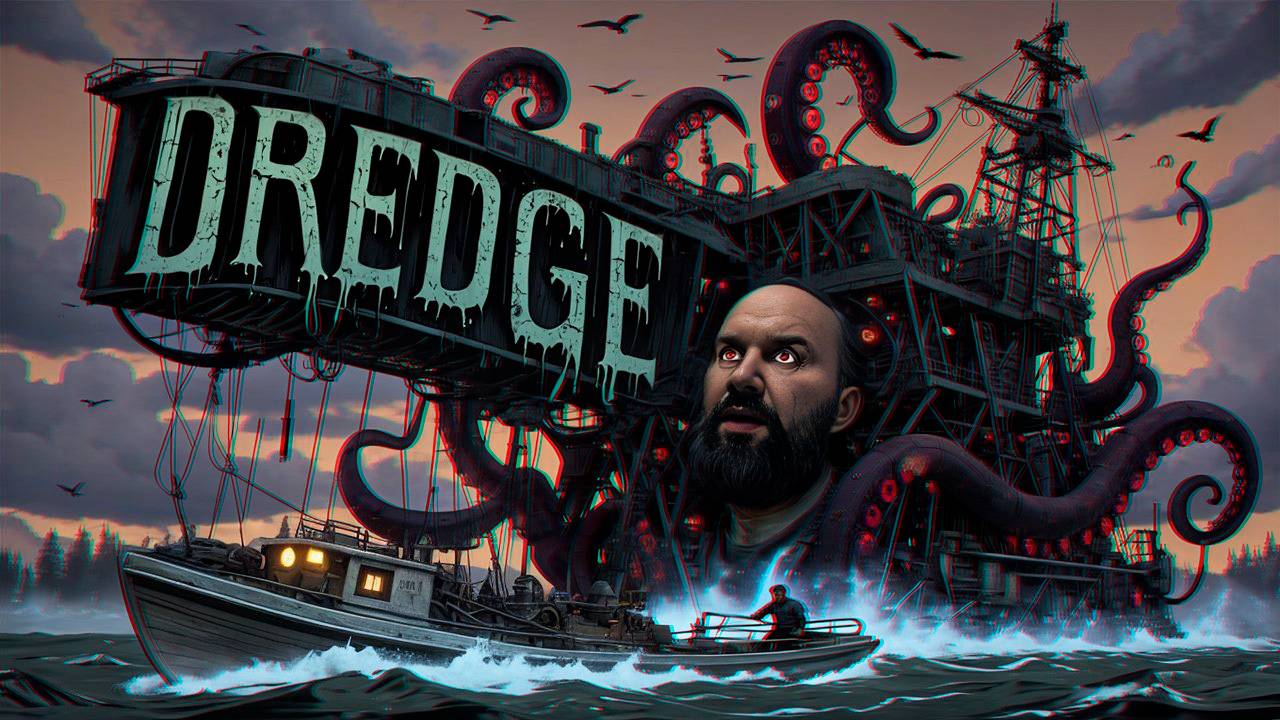 ⚓️🦑 Я ПРИЗВАЛ ЧУДОВИЩ! DLC ДРАГА Железная вышка! ⚓️🦑 DLC DREDGE The Iron Rig Прохождение #14