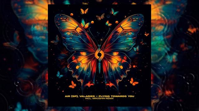 Air (SP), Valaries - Flying Towards You (Miroshin Remix) [Journey of the Soul]