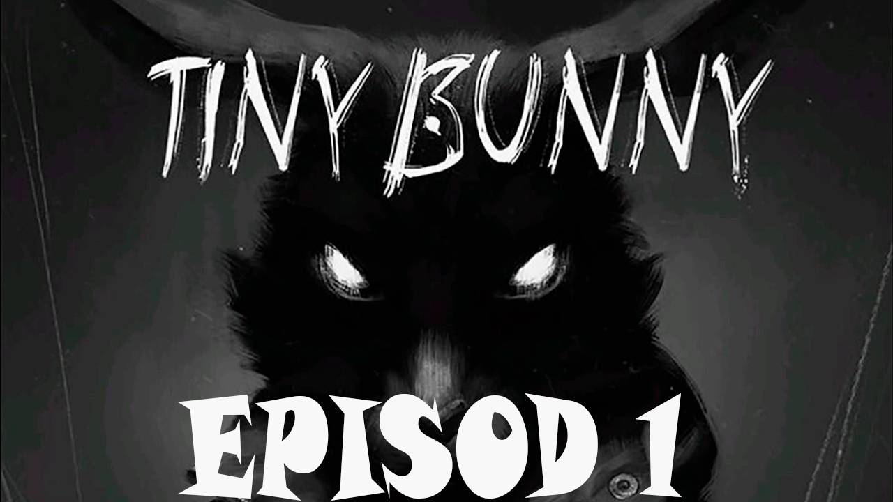 Прохождение игры - Tiny Bunny (без комментариев) (Эпизод 1  Прилети сова)