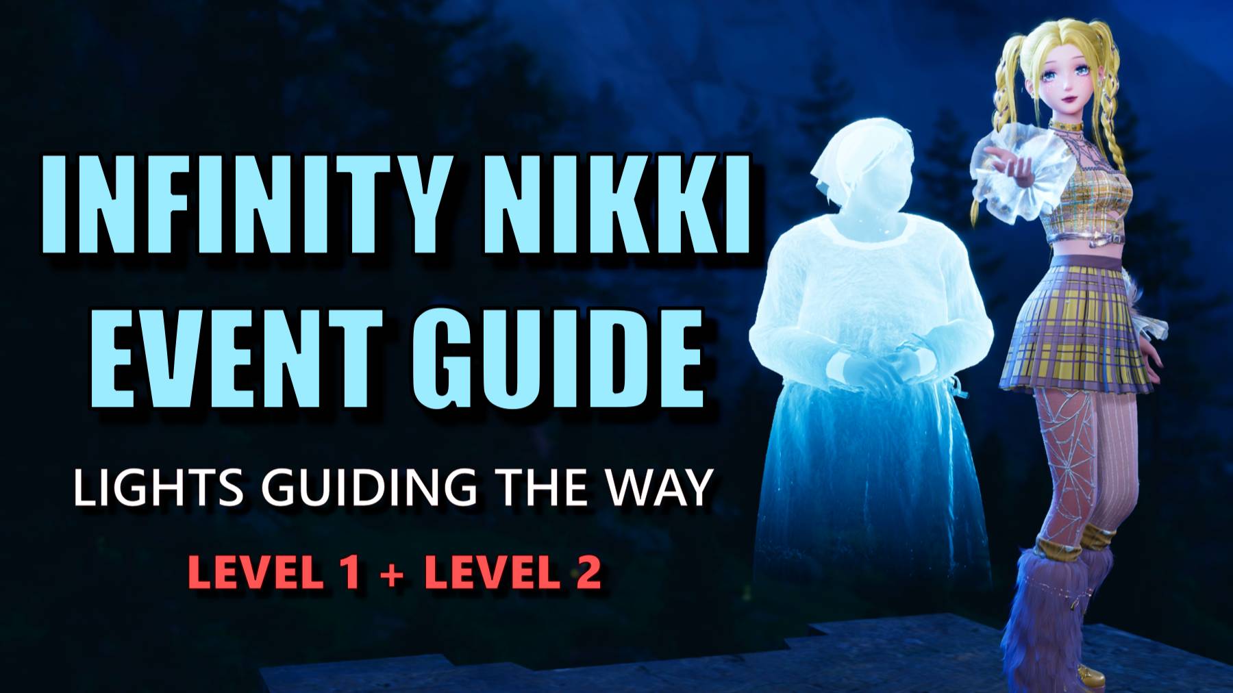 [INFINITY NIKKI 1.7 GUIDE]: ПРОХОЖДЕНИЕ  *LIGHTS GUIDING THE WAY* УРОВЕНЬ 1 И 2