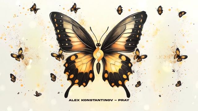 Alex Konstantinov - Pray [Journey of the Soul]
