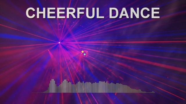 Cheerful Dance (Dance Mix)