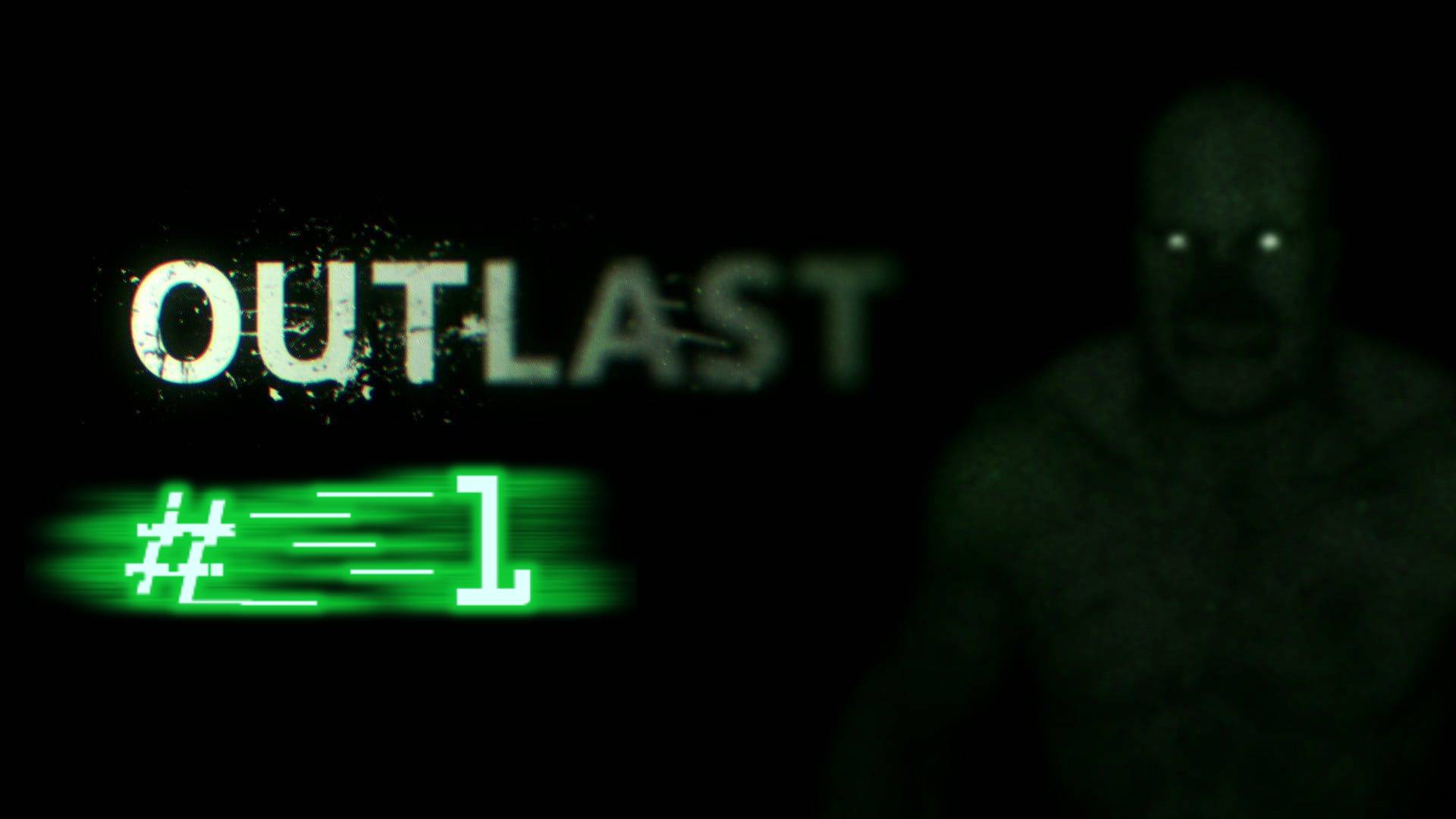 OUTLAST: Серия 1. Отчаянный журналист залез туда, куда не следует
