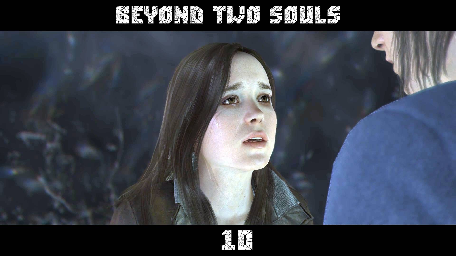 Beyond Two Souls № 10 (ВСТРЕЧА С МАМОЙ)