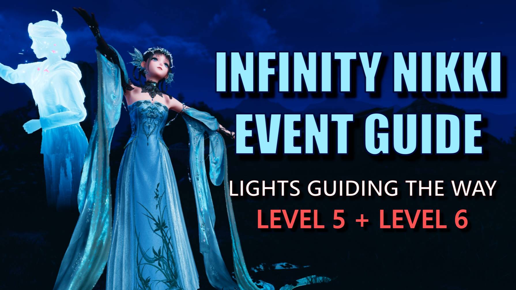 [INFINITY NIKKI 1.7 GUIDE]: ПРОХОЖДЕНИЕ *LIGHTS GUIDING THE WAY* УРОВЕНЬ 5 И 6