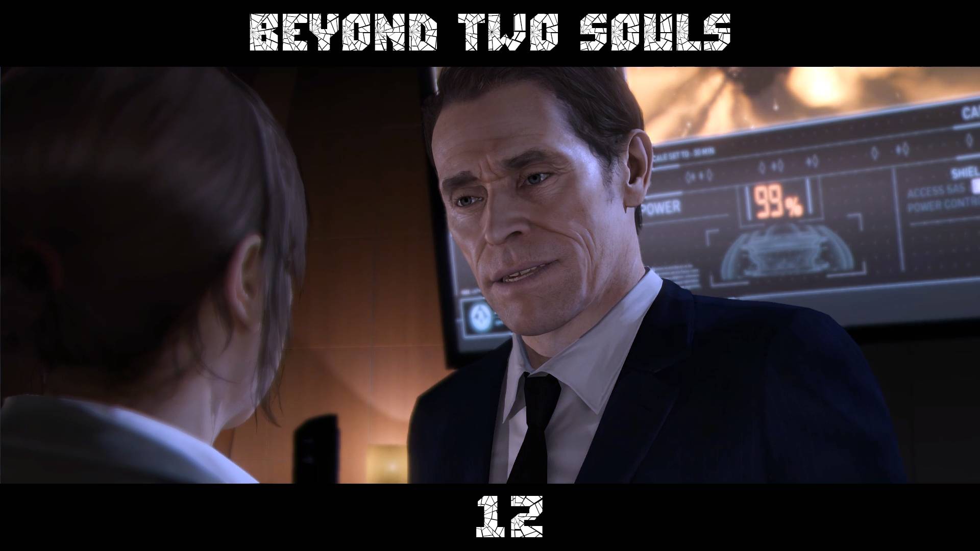 Beyond Two Souls № 12 (НОВАЯ ЖИЗНЬ)