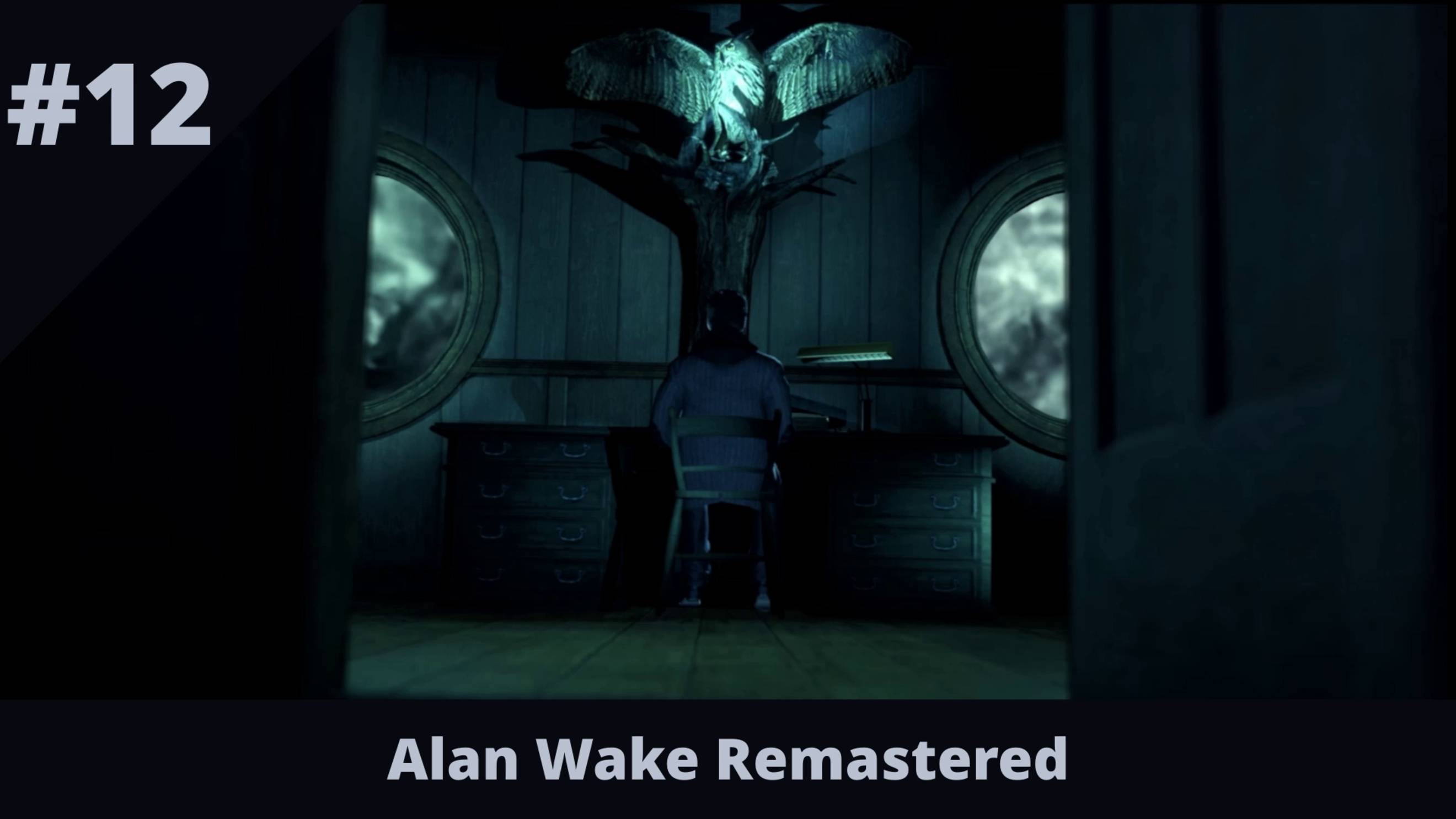 Alan Wake Remastered - 12 - Финал