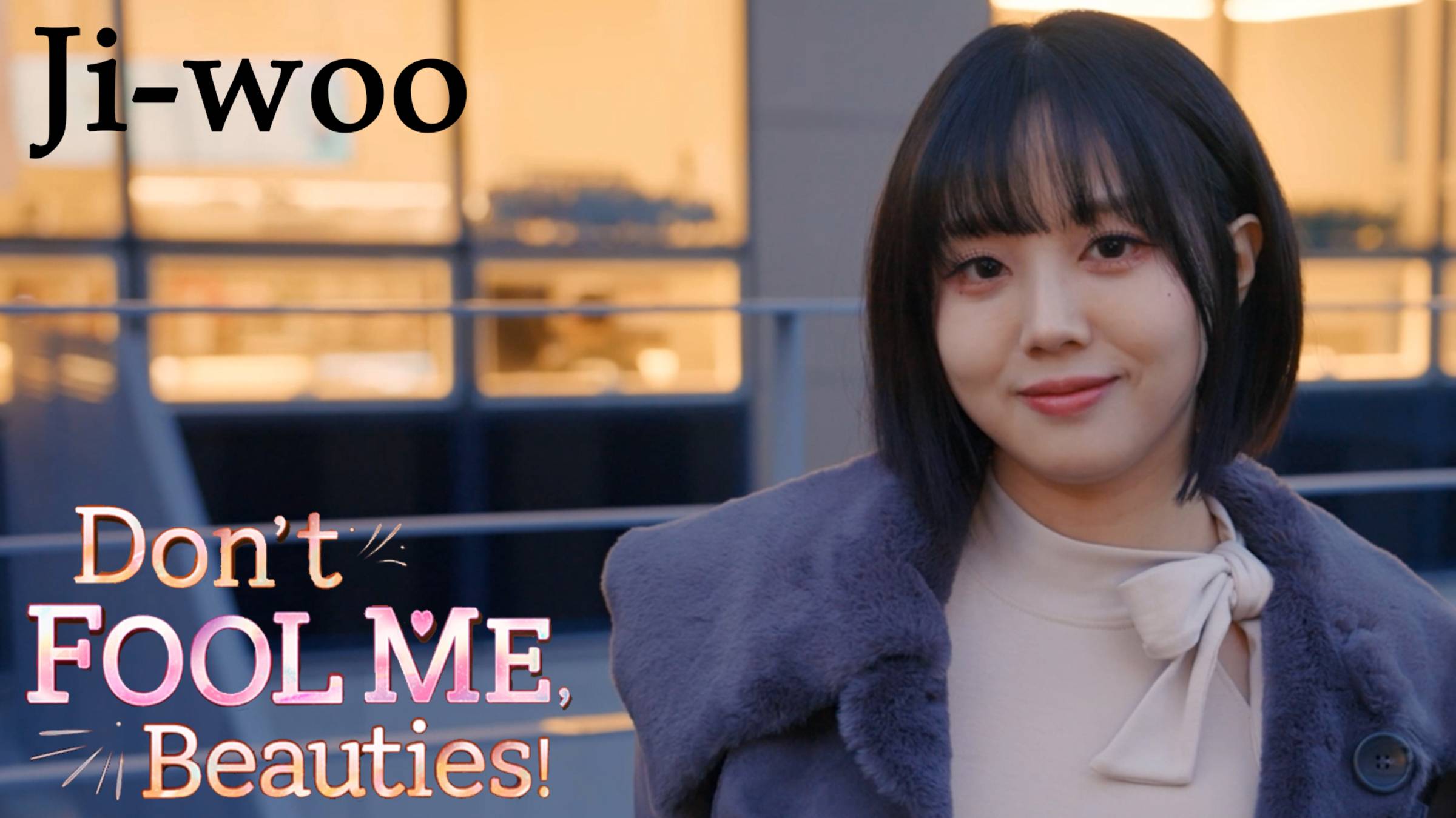 Don't FOOL ME, Beauties! - Ji-woo story (English)