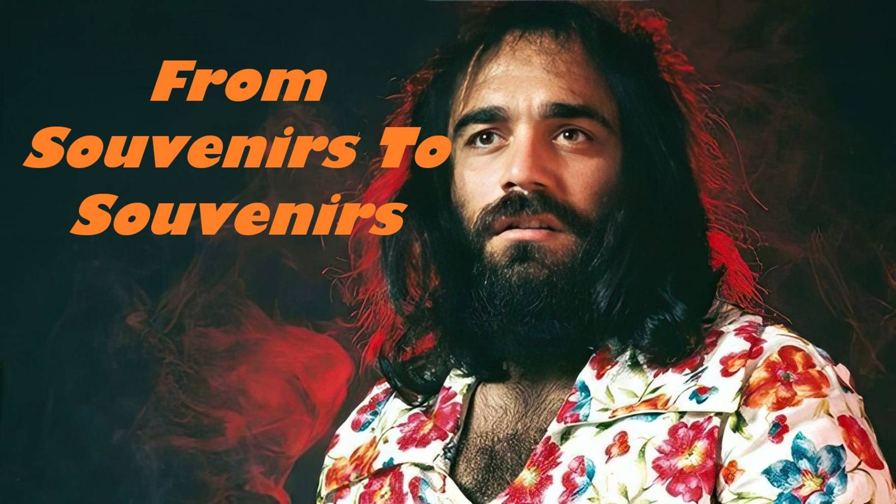 Demis Roussos - From Souvenirs To Souvenirs