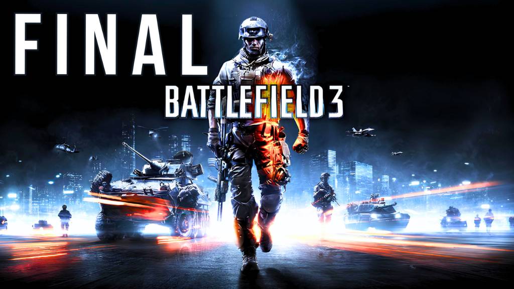 BATTLEFIELD 3 | ПЕРВОЕ ПРОХОЖДЕНИЕ | FINAL