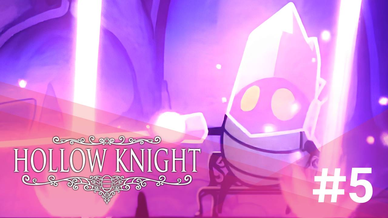 КРИСТАЛЬНЫЙ ПИК (ЗАПИСЬ СТРИМА) | Hollow Knight #5