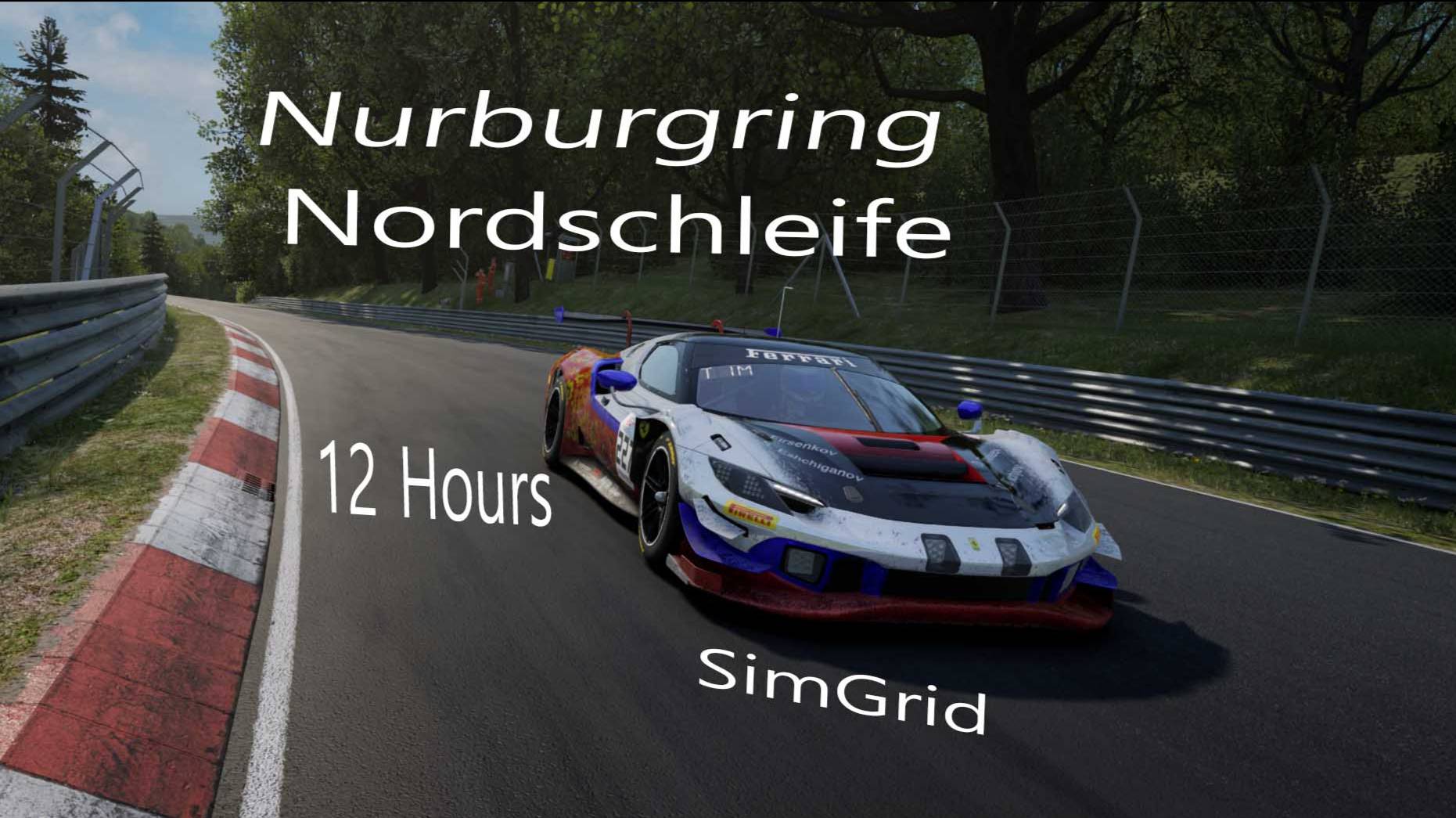 Assetto Corsa Competizione. 12 Часов Nurburgring - Nordschleife . Борьба за 14 позицию