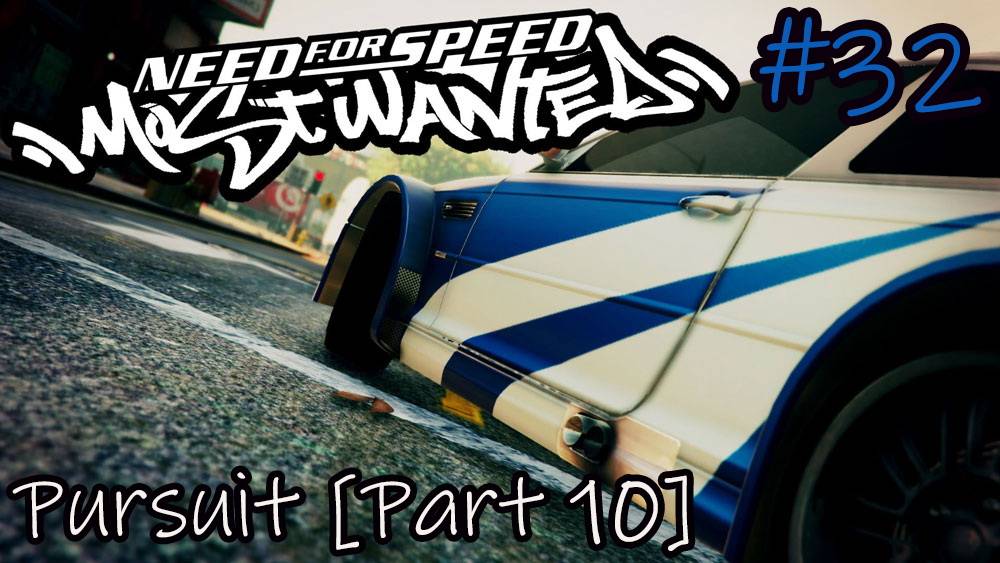 Прохождение Need For Speed: Most Wanted 2005 - #32 - Погоня [часть 10]