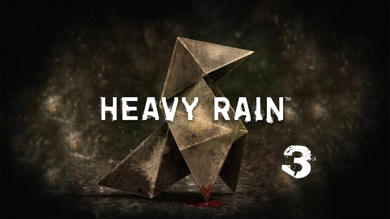 Стримчанский. Проходим Heavy Rain #3