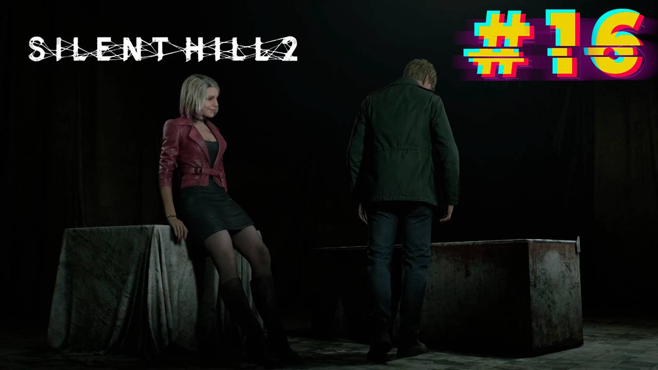 Воссоединение. SILENT HILL 2. Русская озвучка. #16