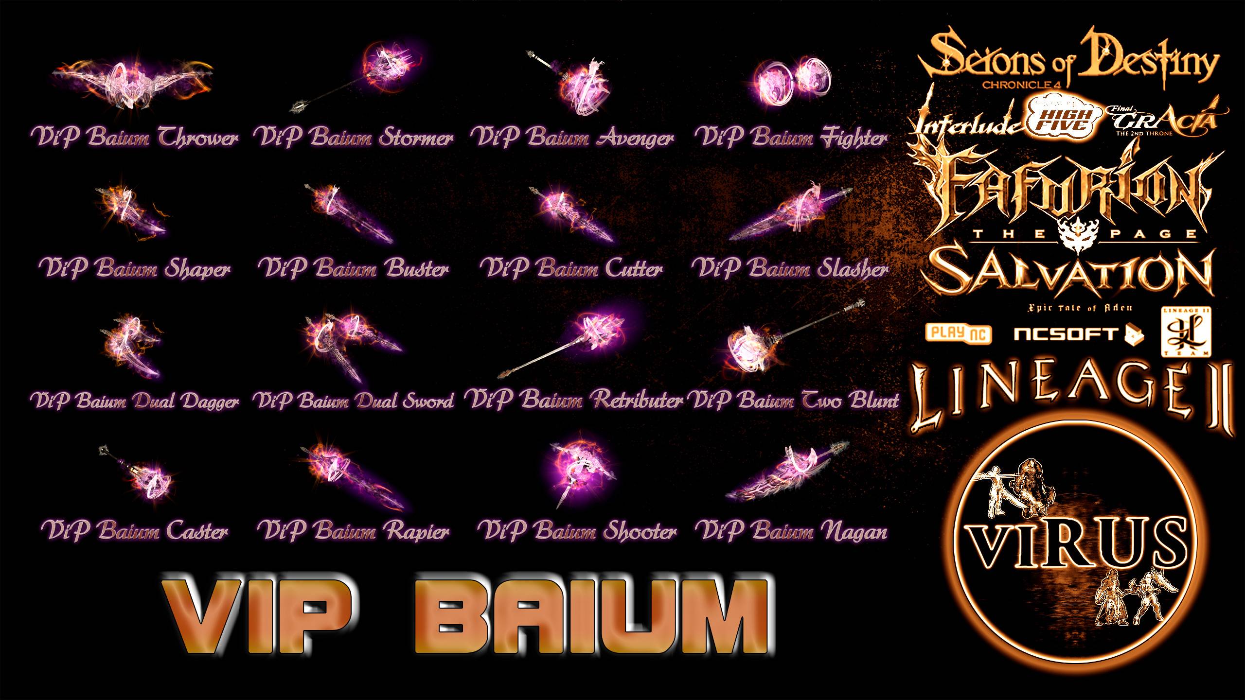 Full Set of VIP Baium Weapons. LINEAGE II. Any Chronicles ◄√i®uS►