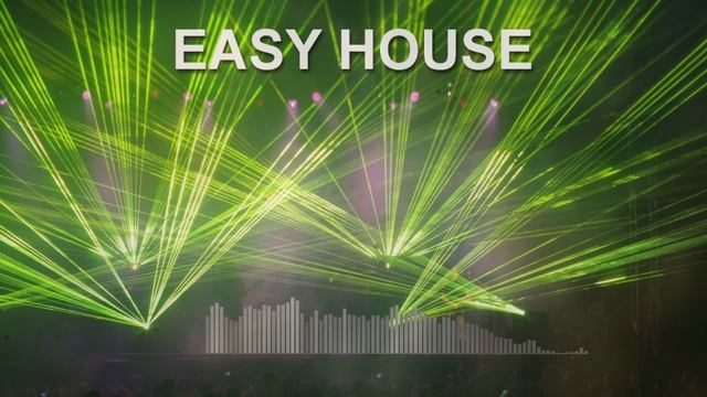 Easy House (Dance Mix)