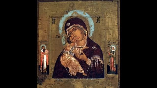 Акафист Пресвятой Богородице пред иконой Владимирская