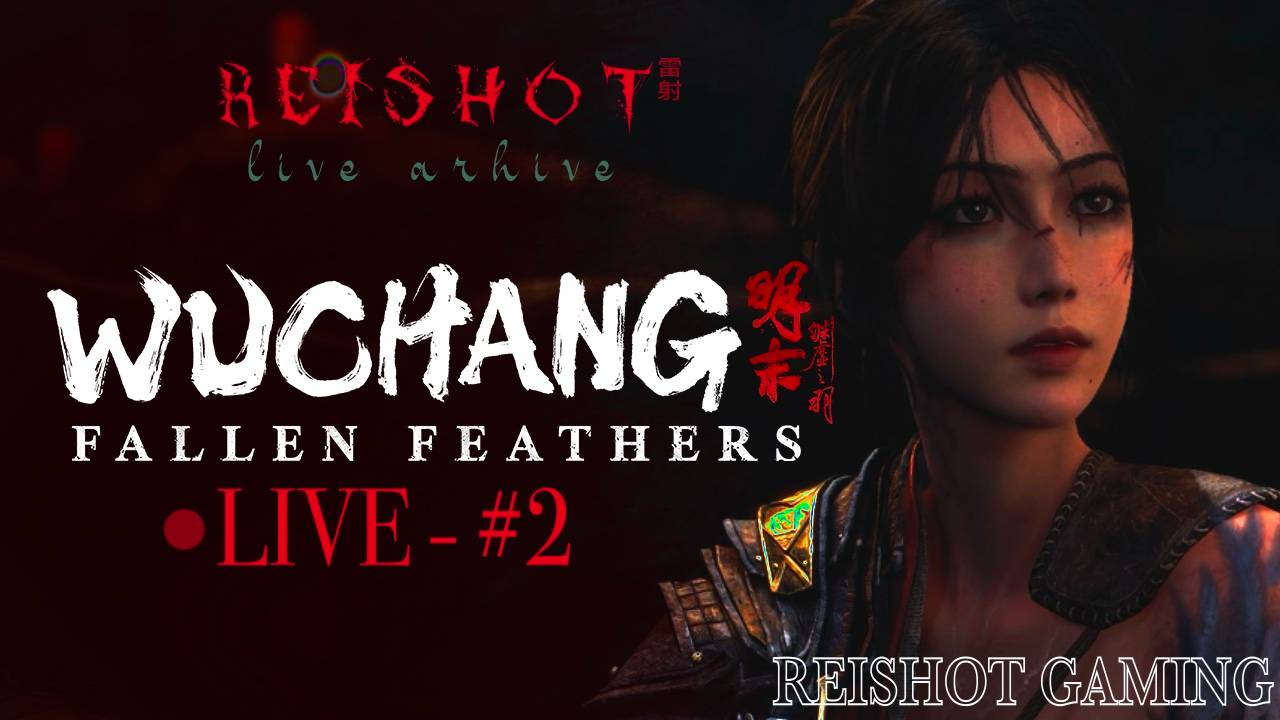 🦊ИГРАЕМ ДАЛЬШЕ НЕСМОТРЯ НА ОТЗЫВЫ | Wuchang: Fallen Feathers | + моя озвучка - #2