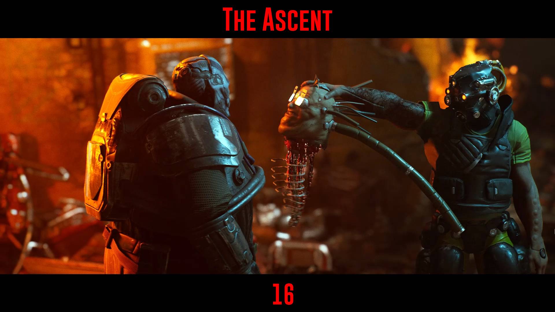 The Ascent № 16 (ДОГОНЯЛКИ ЧЕРЕЗ ВЕСЬ ГОРОД)