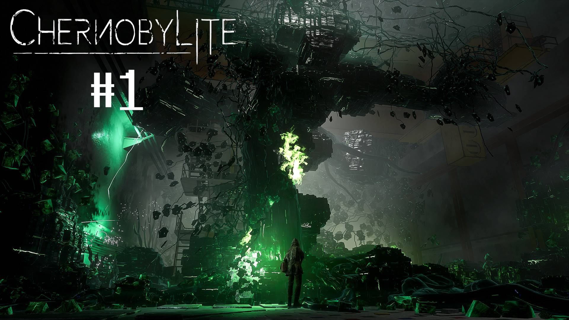 Чернобылит : Прохождение CHERNOBYLITE на Русском | Хоррор Сталкер Зона Отчуждения — Часть 1