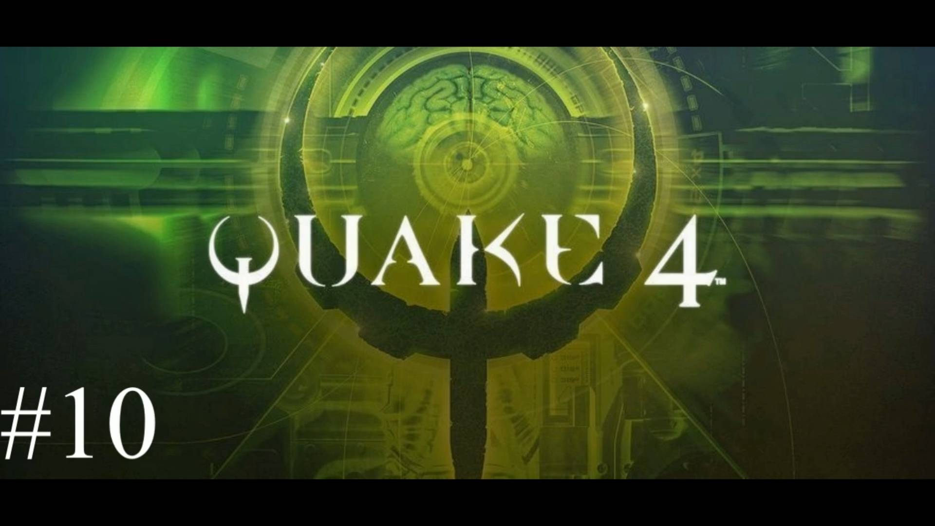 Quake 4 - #10 Центр связи, Мед. лаборатории 1