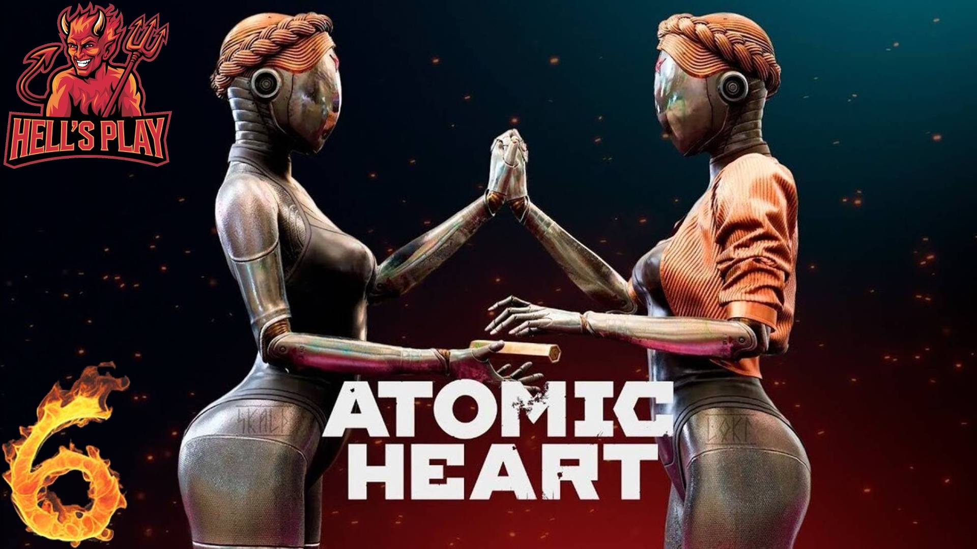 #6 Atomic Heart