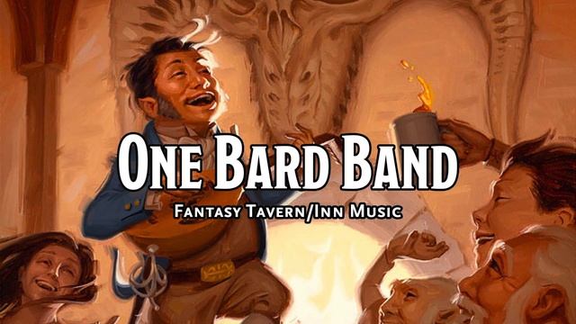 One Bard Band D&D TTRPG Tavern Inn Music 1 Hour by Bardify