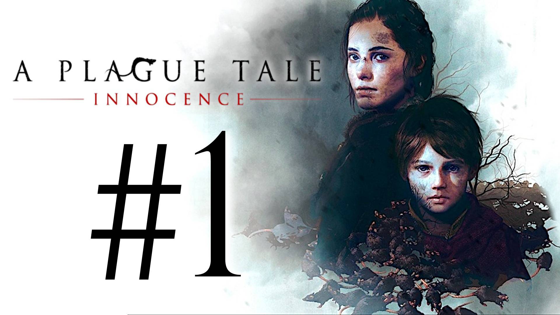 A Plague Tale: Innocence. Первое прохождение. #1