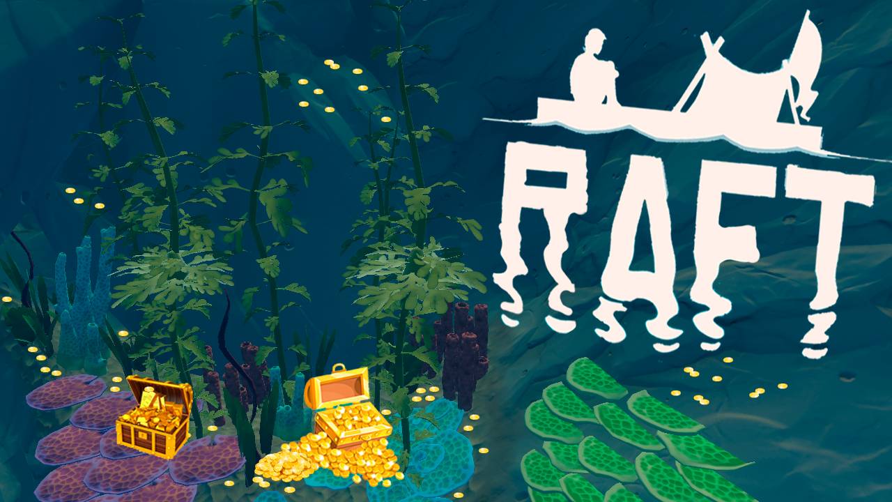 МОРСКИЕ СОКРОВИЩА ➥ ПРОХОЖДЕНИЕ RAFT: The Final Chapter #3