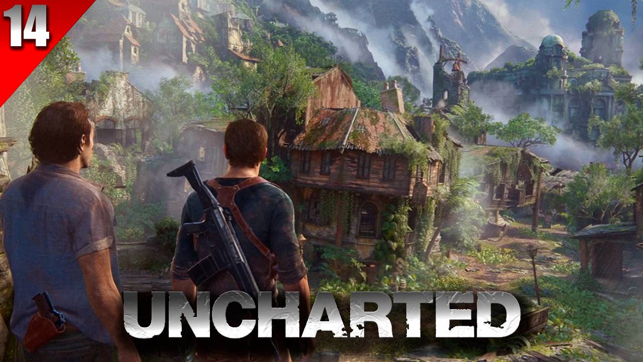 Прохождение UNCHARTED™ 4: Путь вора - Часть 14 (Встретимся в раю)