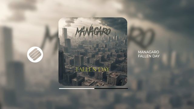 MANAGARO - FALLEN DAY (Official Audio 2025)