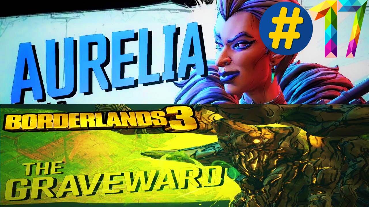 BorderLands 3 | Прохождение № 17 | Поднял бабла с дробовика