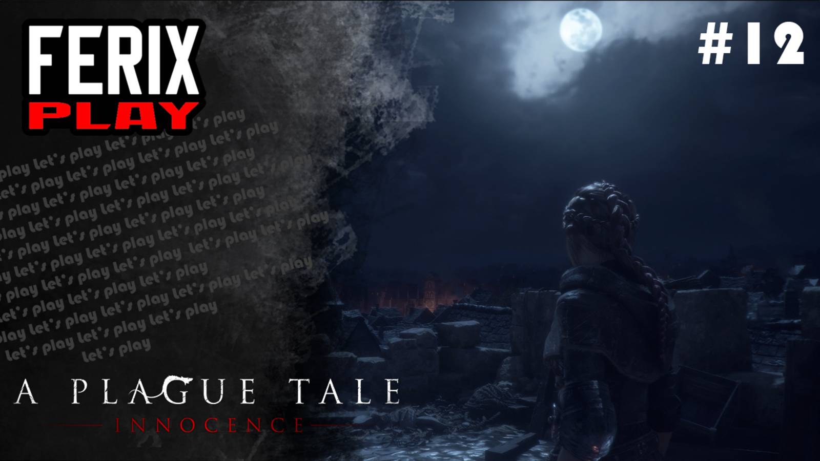 Ночная вылазка // A Plague Tale innocence # 12