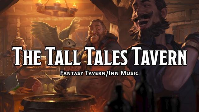 The Tall Tales Tavern D&D TTRPG Tavern Inn Music 1 Hour by Bardify