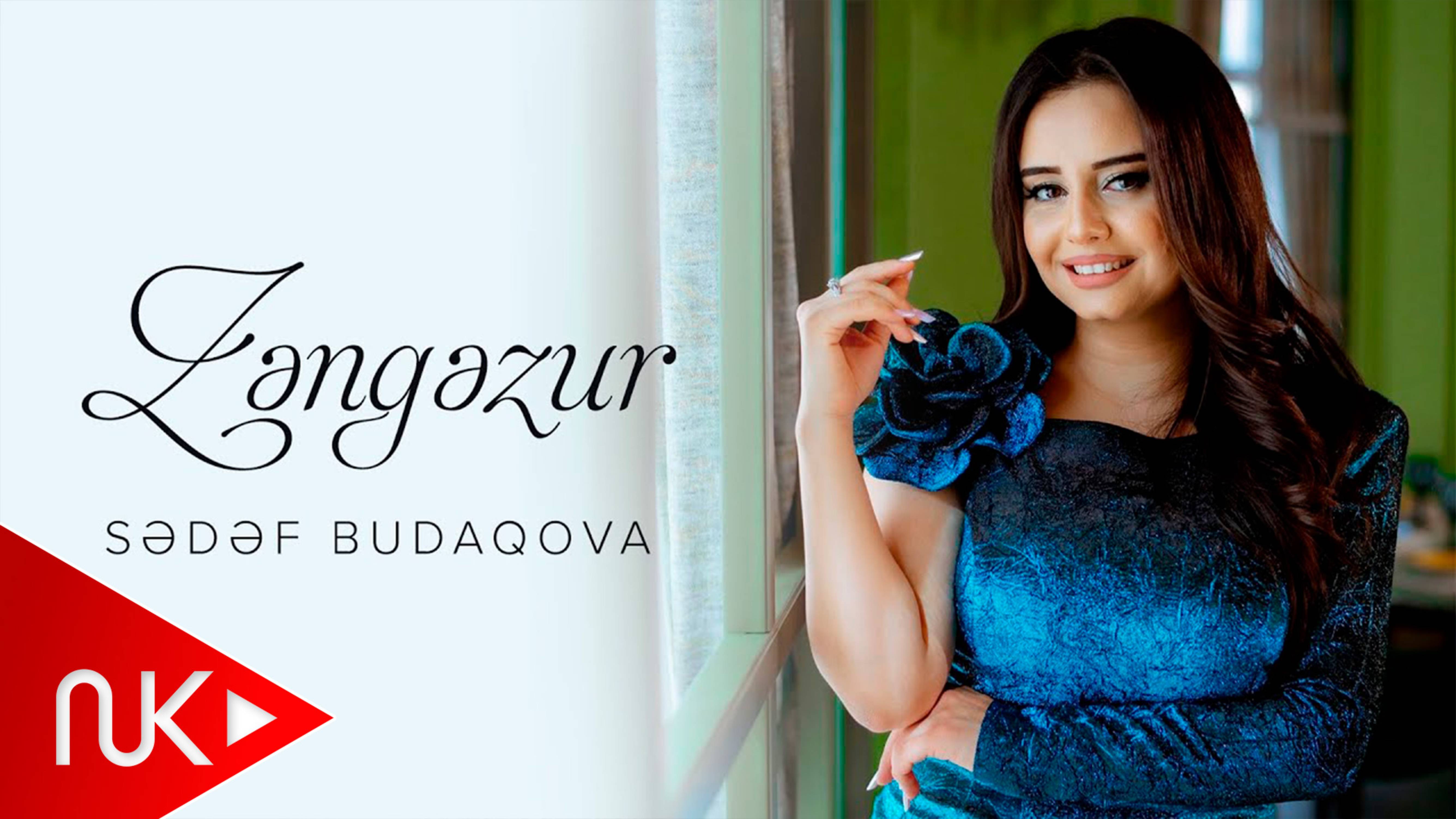 Sedef Budaqova - Zengezur