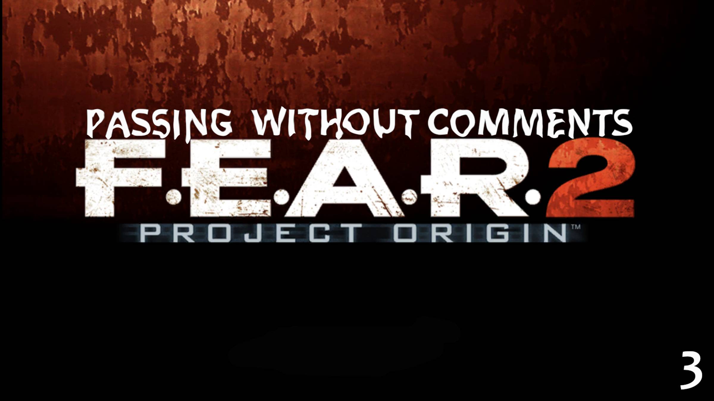 Прохождение F.E.A.R. 2 : Project Origin, Part 3 (без комментариев)