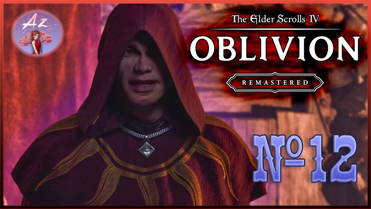 😌От новичка до фаната: мой путь в мире The Elder Scrolls 4:Remastered Oblivion😌 12. Махыч.