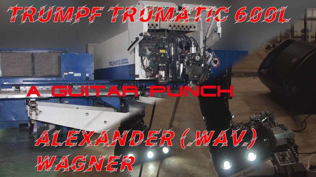 Alexander (.WAV.) Wagner & Trumpf Trumatic 600L– A Guitar Punch