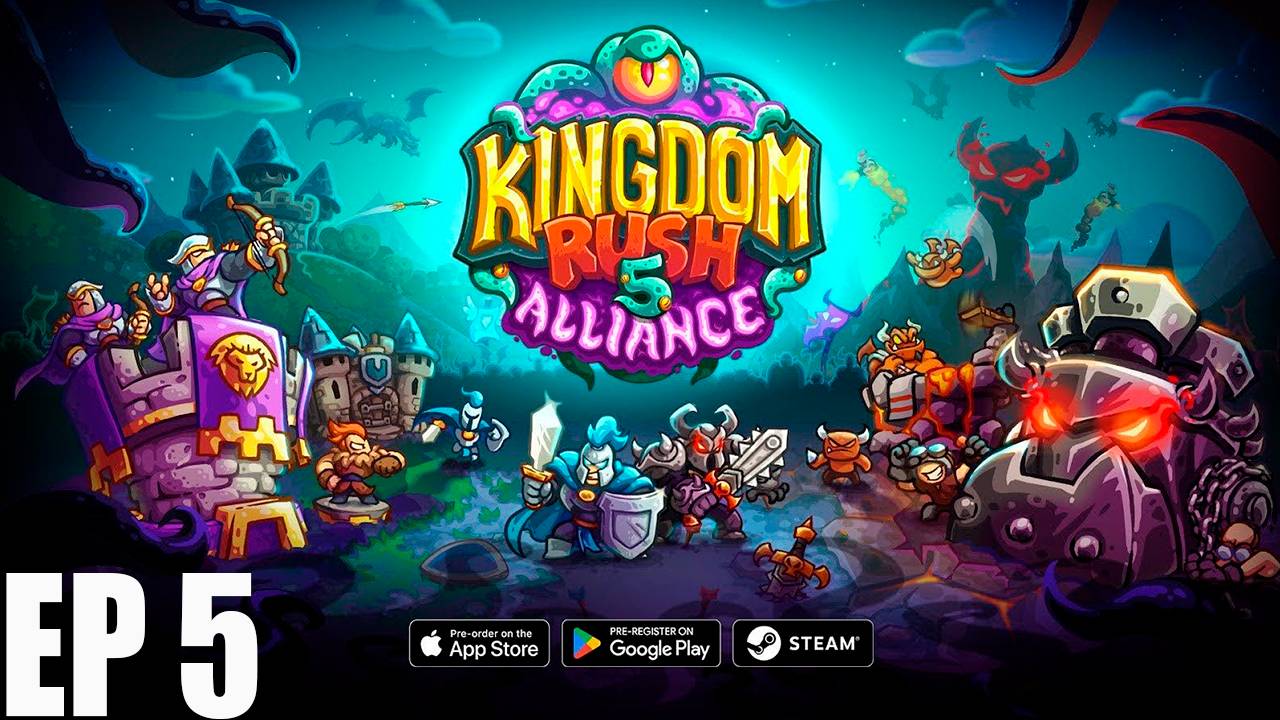 Прохождение игры - KINGDOM RUSH 5 ALLIANCE TD (без комментариев)