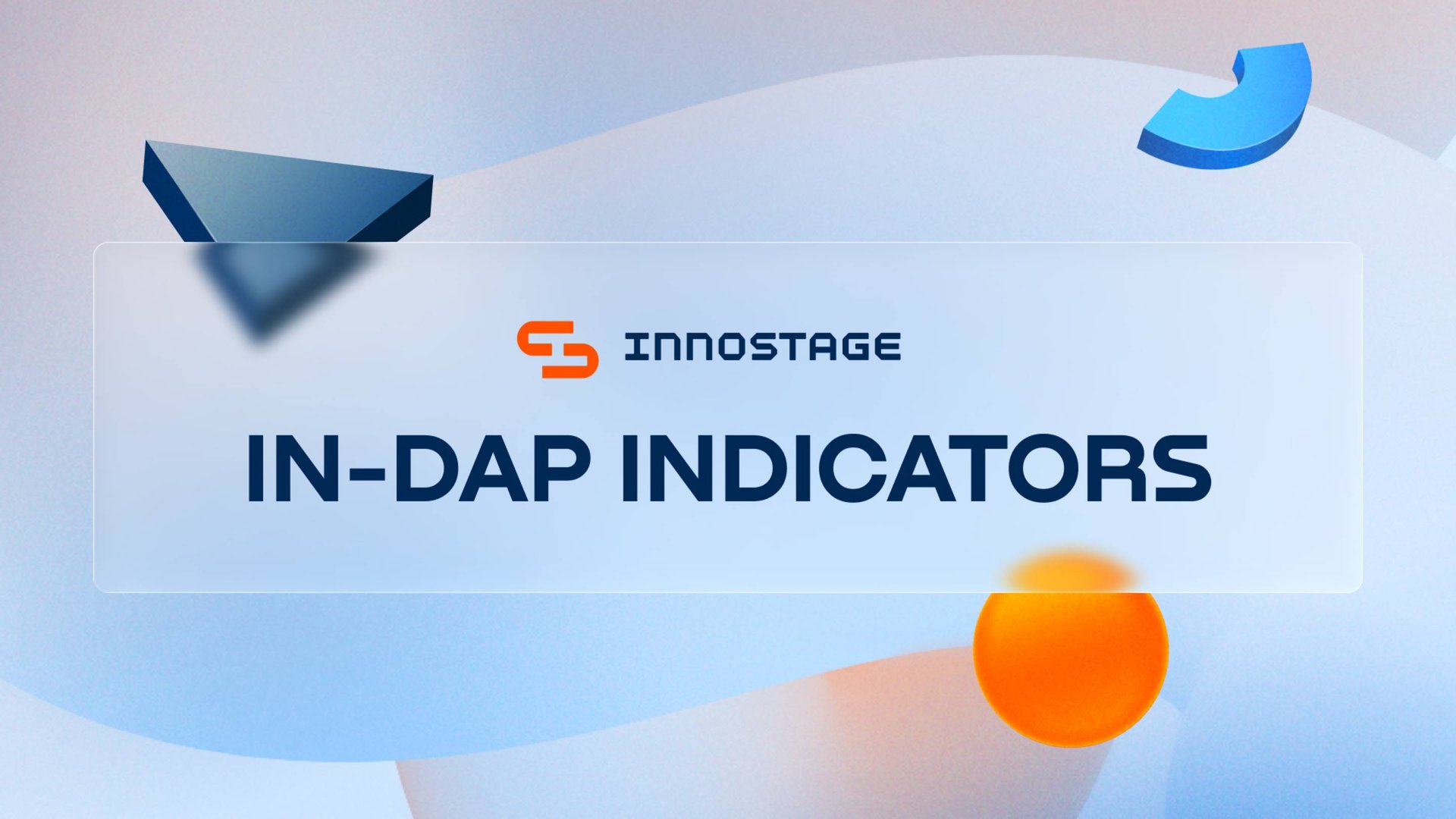 In-DAP Indicators. BI в каждый дом | Innostage