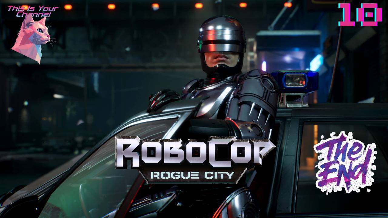 RoboCop: Rogue City Прохождение (Без комментариев) - Часть 10 (ФИНАЛ)