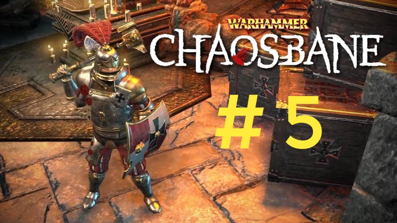 Warhammer: Chaosbane.  Эпизод 5