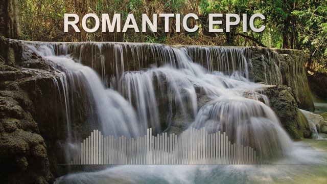 Romantic Epic (Epic Piano)