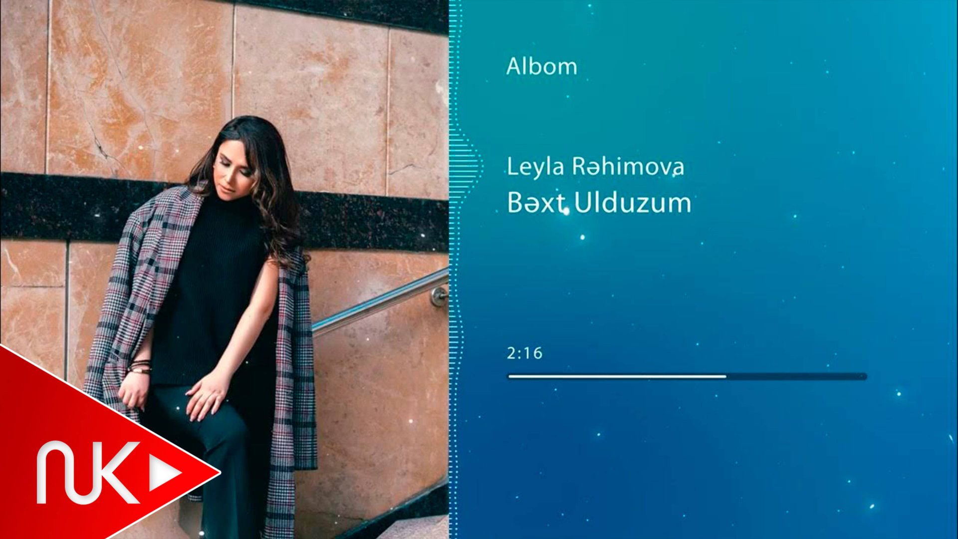 Leyla Rehimova - Bext Ulduzum
