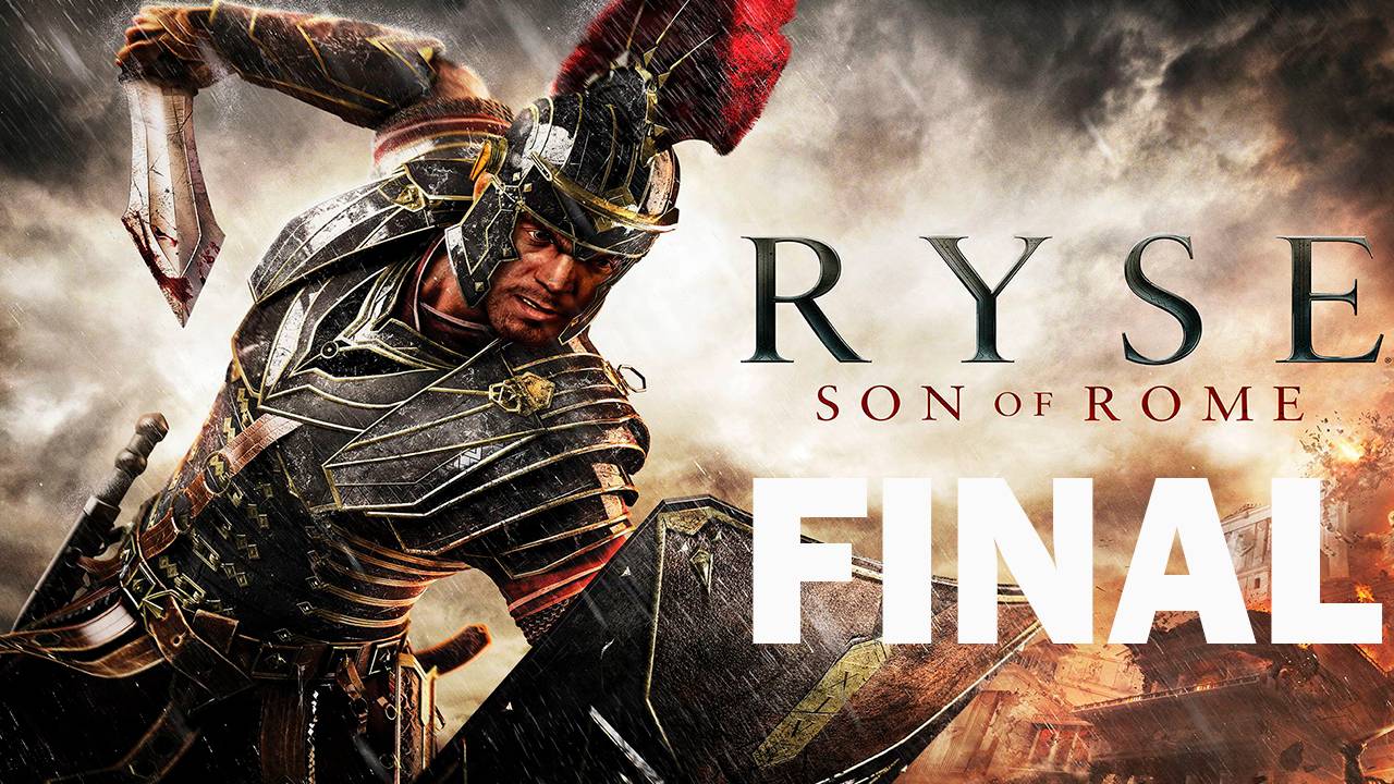 Прохождение игры - Ryse Son of Rome (без комментариев)