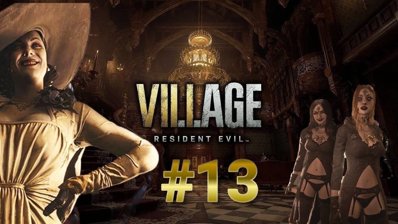 Resident Evil Village    #13  #Final